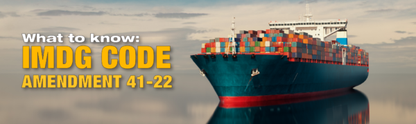 What to know about the IMDG Code Amendment 41-22 | Help Center | ICC