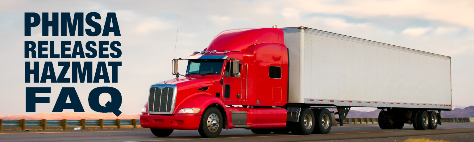 PHMSA Releases Hazmat FAQs | Help Center | ICC Compliance Center