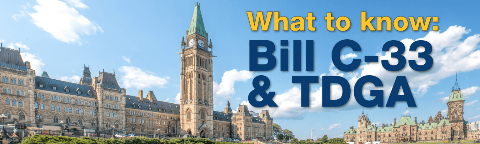 Bill C-33: Change Transportation of Dangerous Goods Act | Help Center | ICC