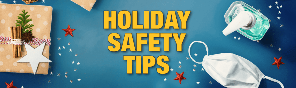 Holiday Safety Tips | Help Center | ICC