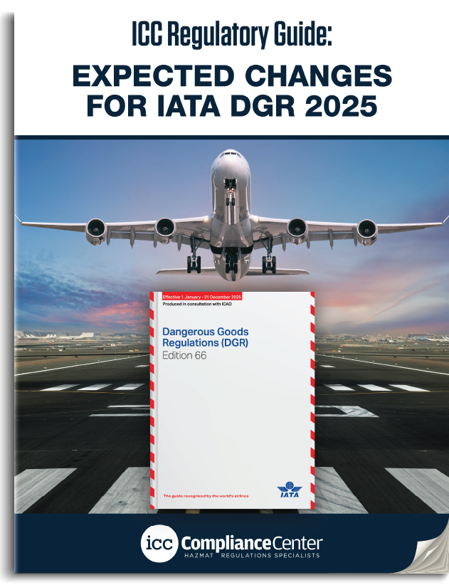Expected Changes for IATA DGR 2025 - ICC Compliance Center Inc - Canada Expected Changes for IATA DGR 2025 - ICC Compliance Center Inc - Canada
