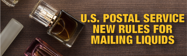 U.S. Postal Service Creating New Rules for Mailing Liquids | Help ...