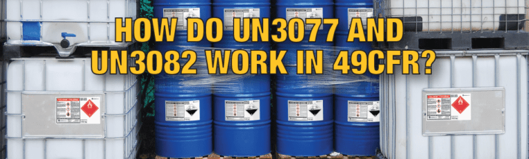 How do UN3077 and UN3082 Work in 49CFR? - ICC Compliance Center Inc ...